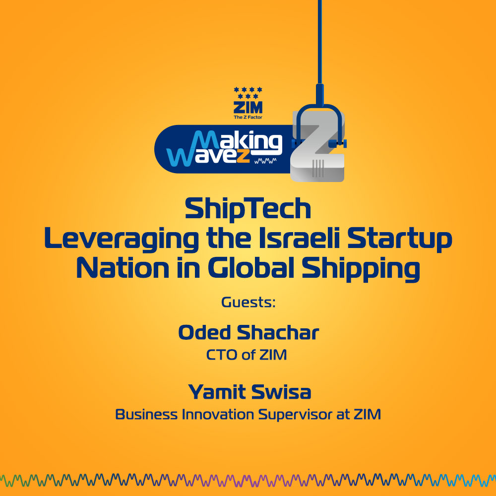 Making WaveZ: ShipTech – Leveraging the Israeli Startup Nation in ...